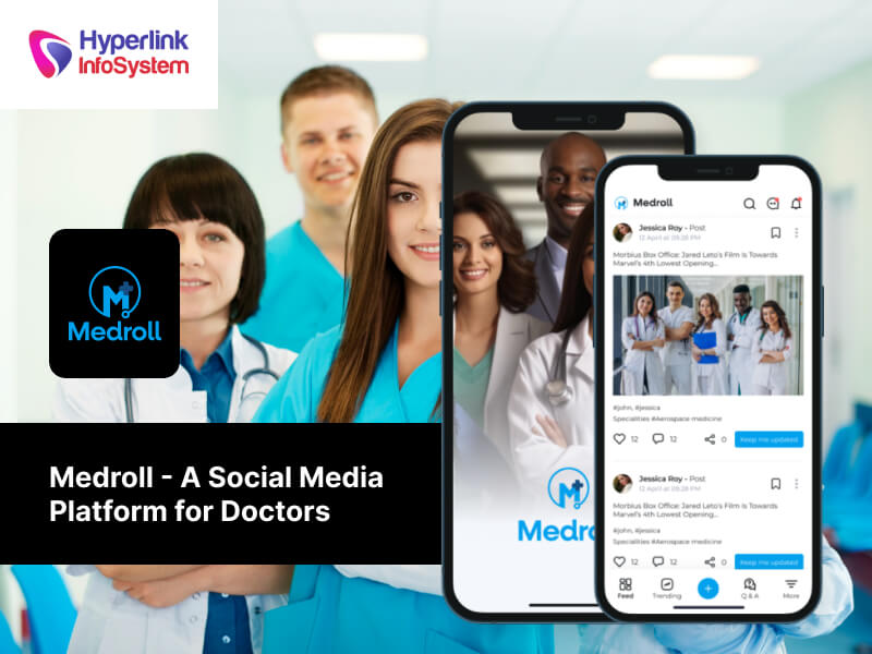 Medroll- A Social Media Platform for Doctors