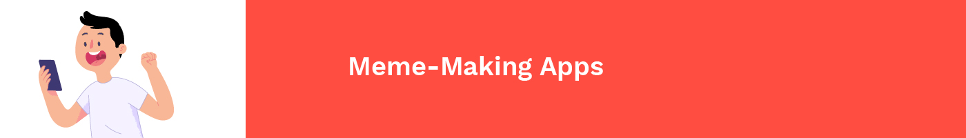 Meme-Making Apps Development Trends | Hyperlink InfoSystem